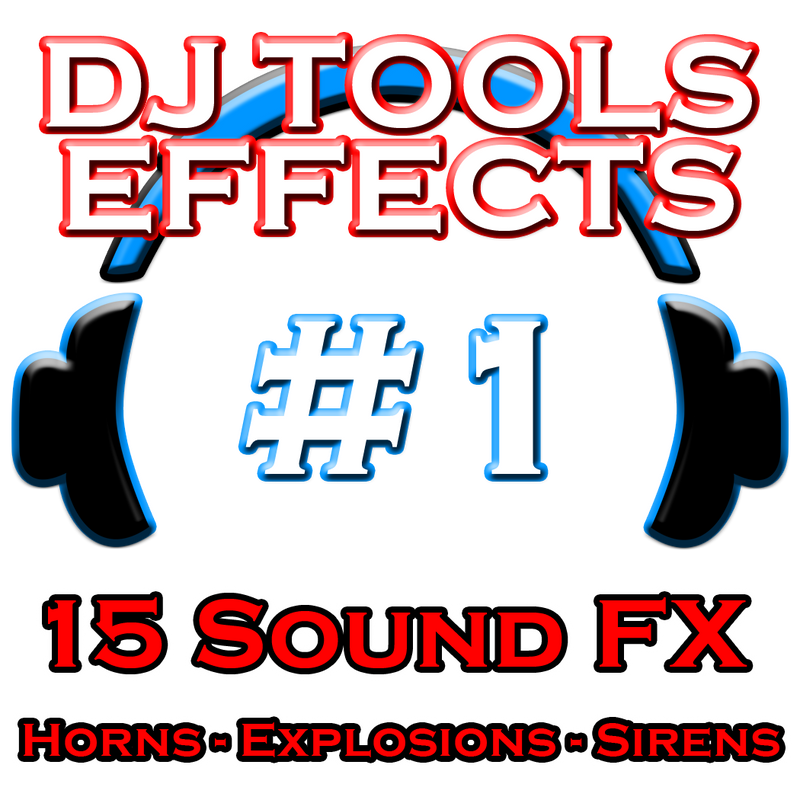 DJ Sound Effects - Volume 1