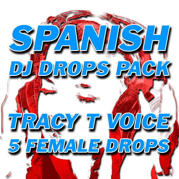 Spanish DJ Drops Pack - Tracy T Voice